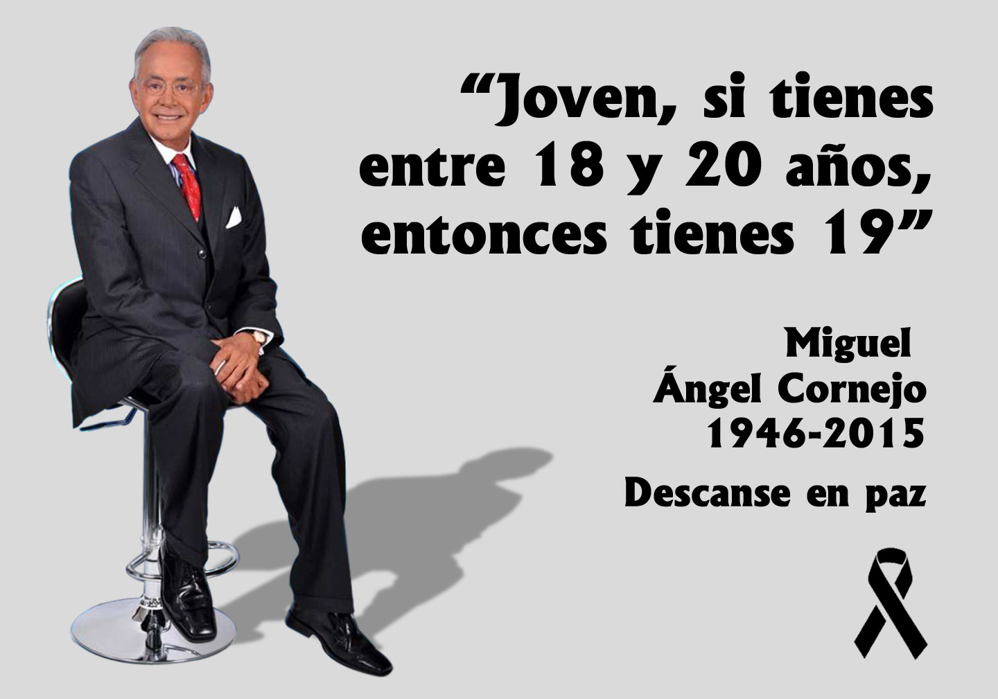 Adiós a Miguel Ángel Cornejo- Grupo Milenio