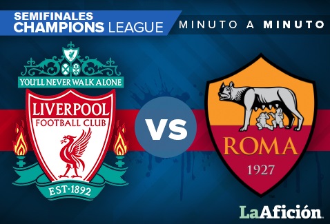 Liverpool vs Roma; Champions League (5-2): GOLES- Grupo Milenio