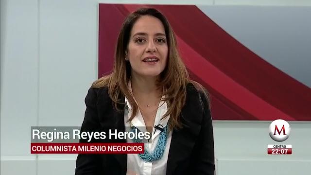 Negocios, con Regina Reyes-Heroles. Indicadores demuestran que mexicana ...