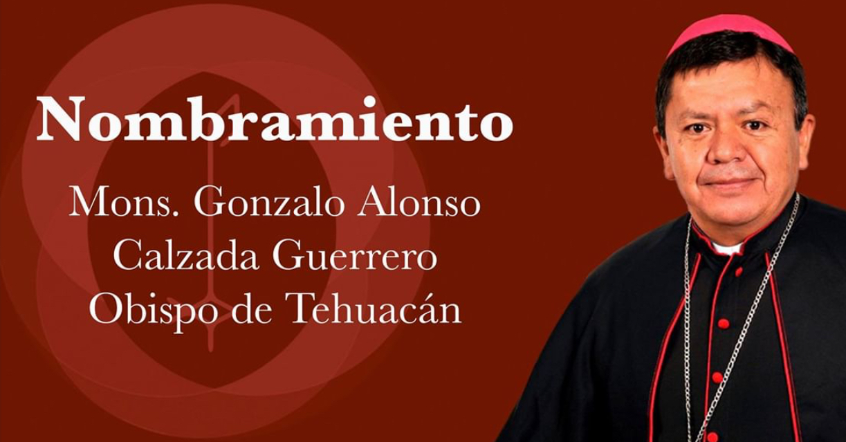 Nombra Papa a Calzada Guerrero como obispo de Tehuacán- Grupo Milenio