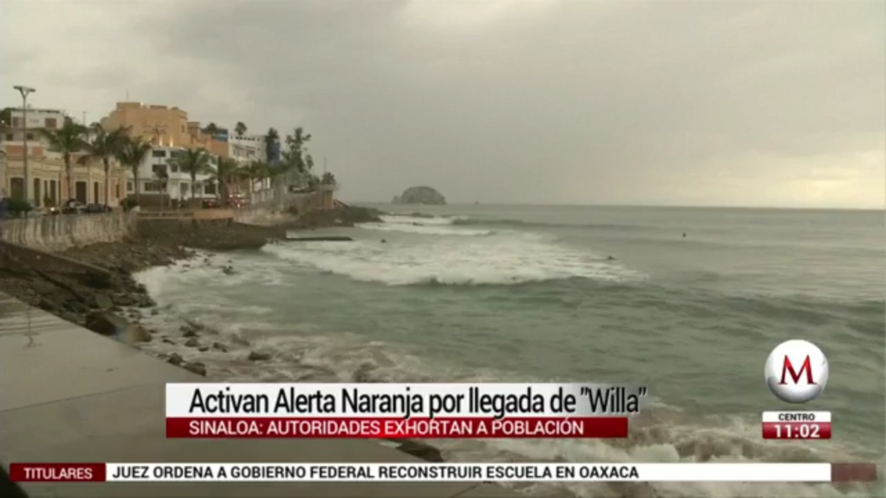 Activan alerta naranja en Sinaloa por llegada de 'Willa'- Grupo Milenio