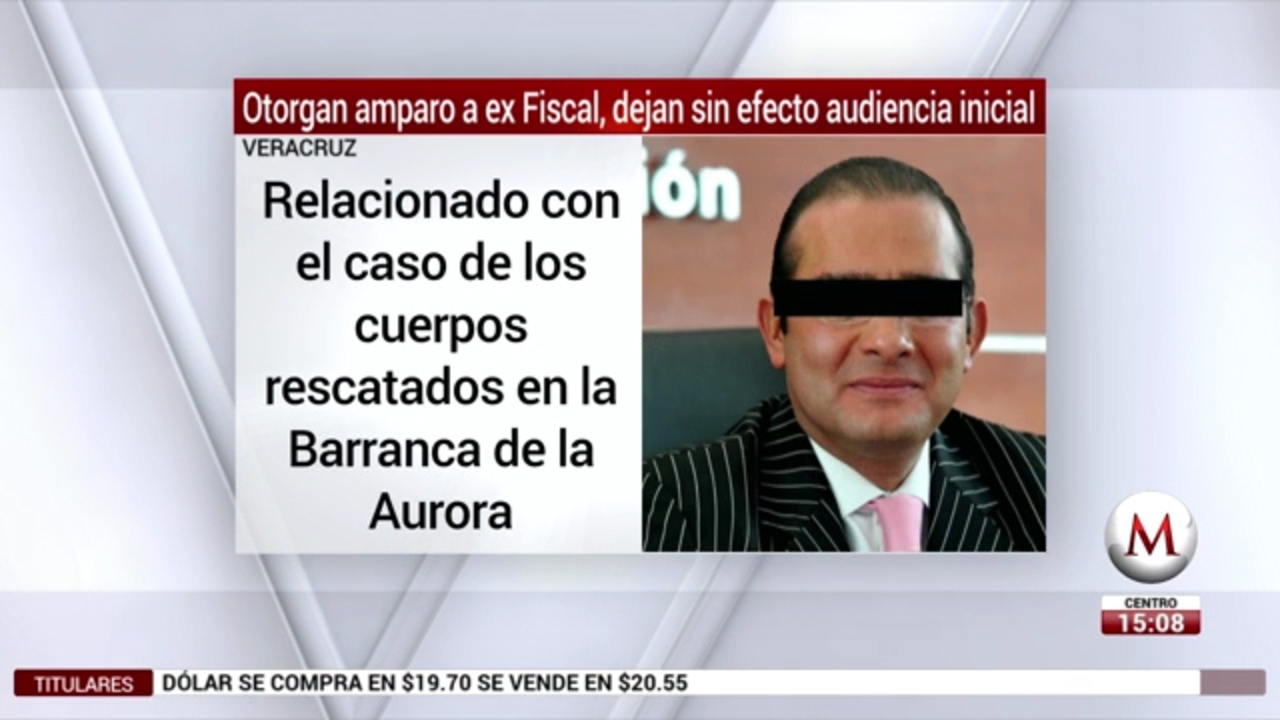 Amparan a ex fiscal de Veracruz contra prisión preventiva - Grupo Milenio