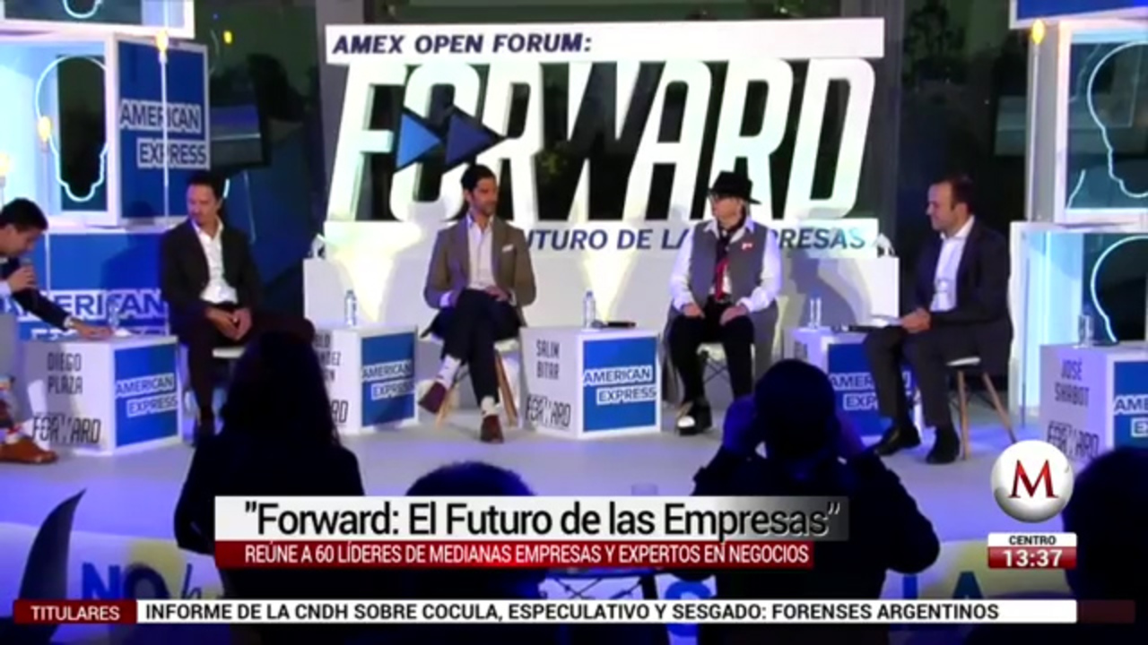 Presentan primer Amex Open Forum: Forward “El futuro de las empresas ...