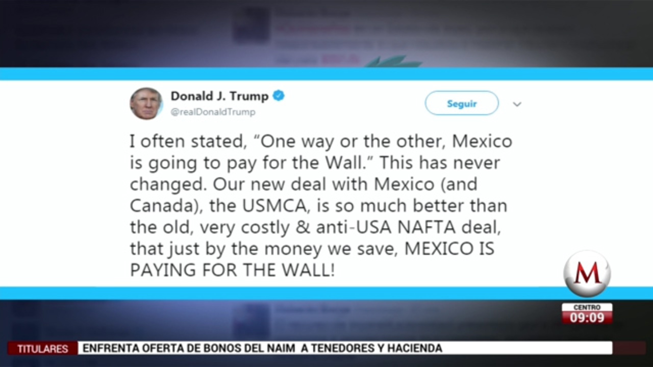 México está pagando por el muro, afirma Trump - Grupo Milenio
