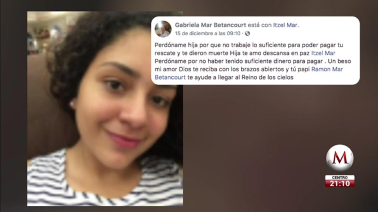 Encuentran el cuerpo de Itzel Mar, secuestrada y asesinada en Veracruz ...