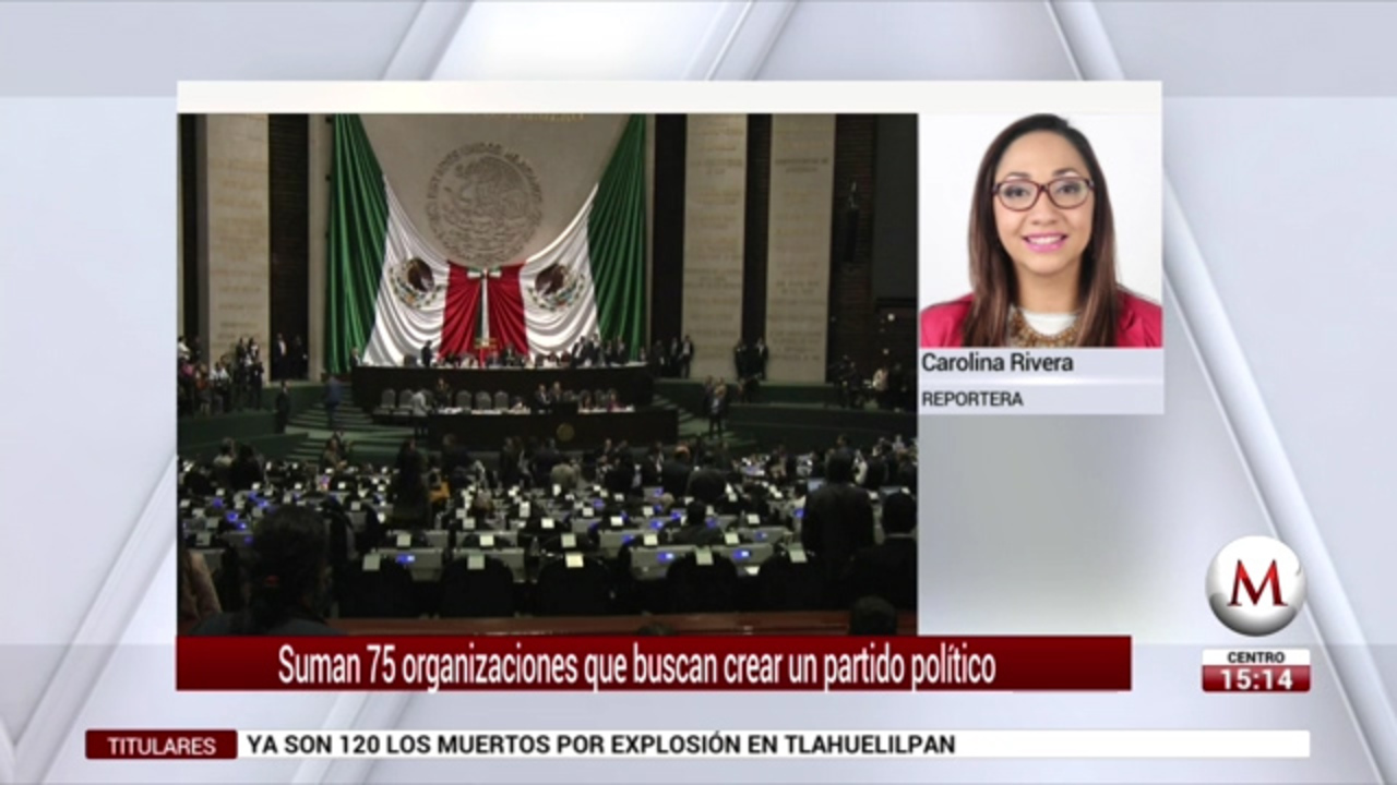 Suman 75 organizaciones que buscan crear un partido político- Grupo Milenio