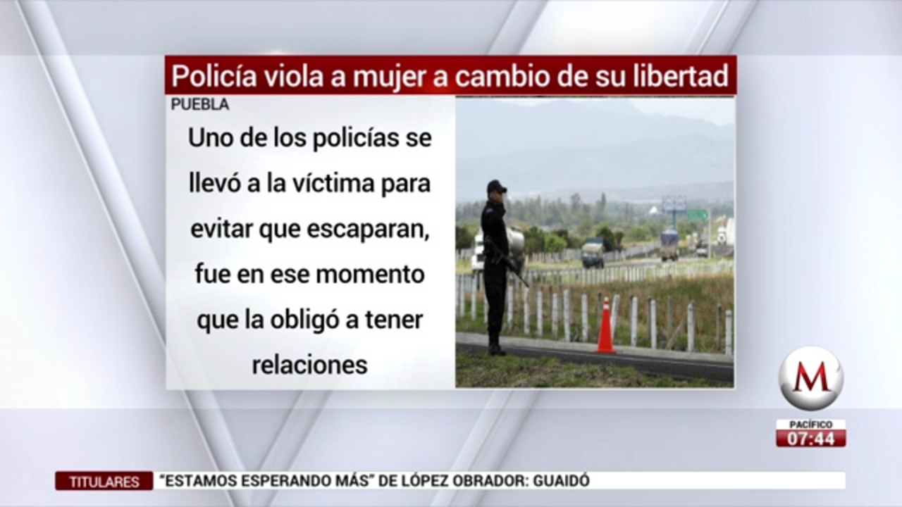 Buscan a policía municipal de Puebla que violó a una mujer - Grupo Milenio