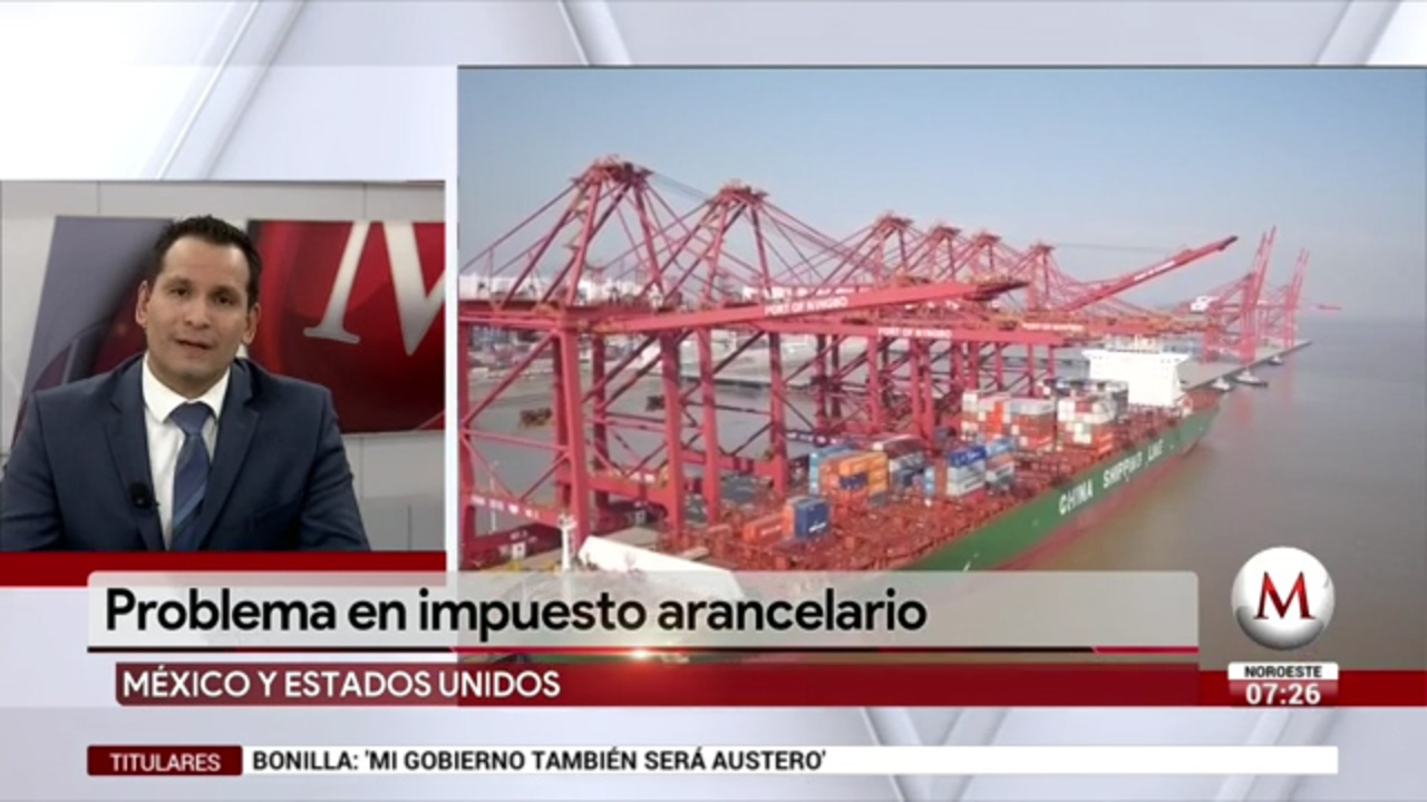 Problema en impuesto arancelario: Jorge Morones - Grupo Milenio