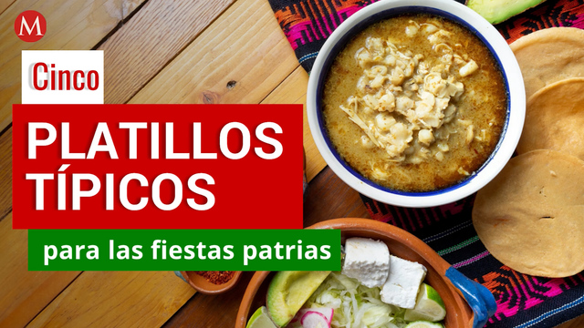 Cinco platillos típicos para las fiestas patrias- Grupo Milenio