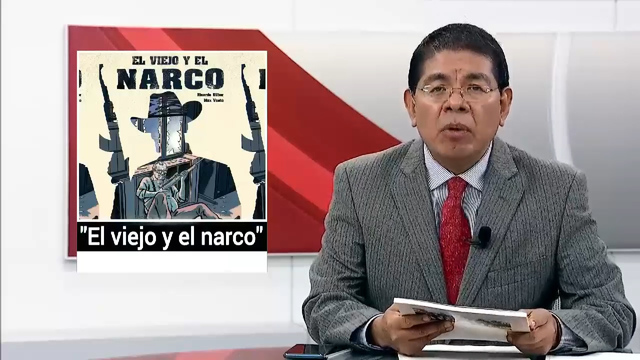 "El viejo y el narco", un héroe mexicano frente a la impunidad - Grupo ...