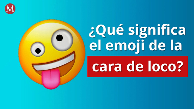 ¿Qué significa el emoji de la cara de loco o cara alocada?- Grupo Milenio