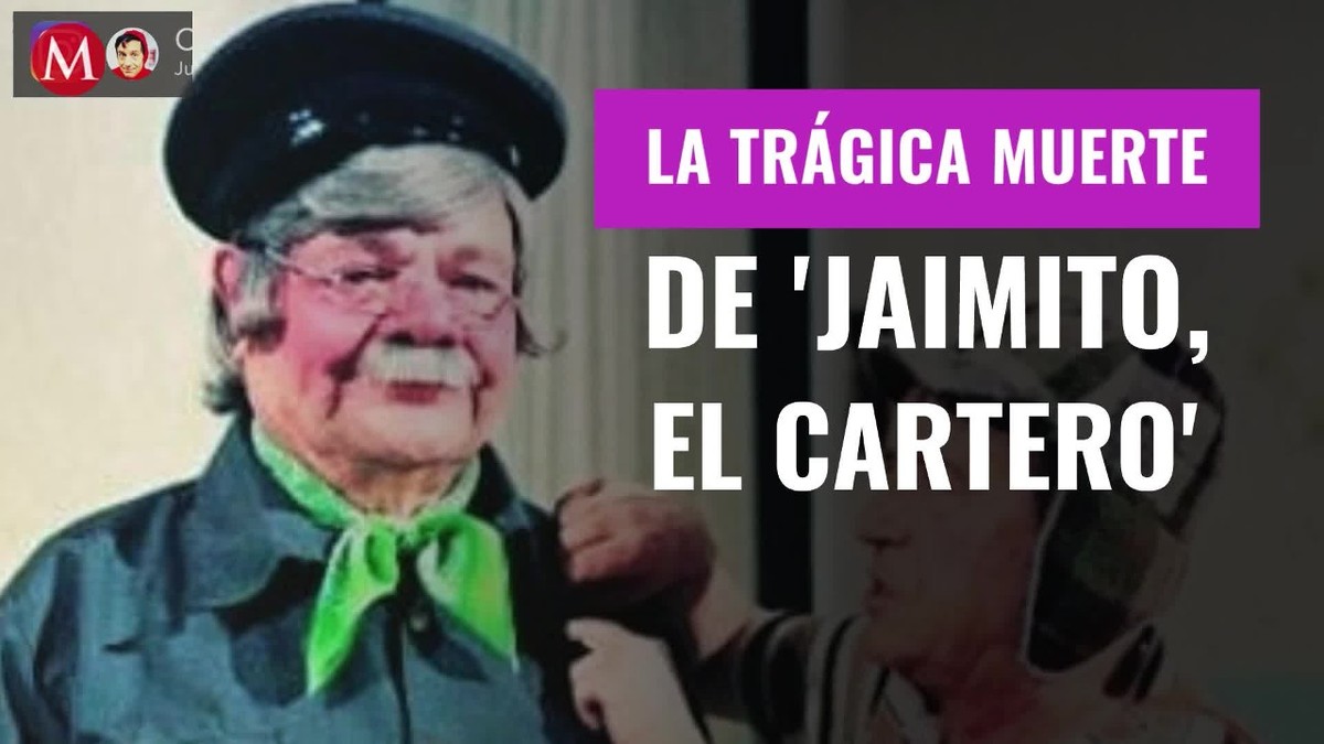 El Chavo del Ocho. La trágica muerte de Jaimito el cartero en un set ...