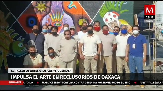 Impulsan el arte en reclusorios de Oaxaca- Grupo Milenio