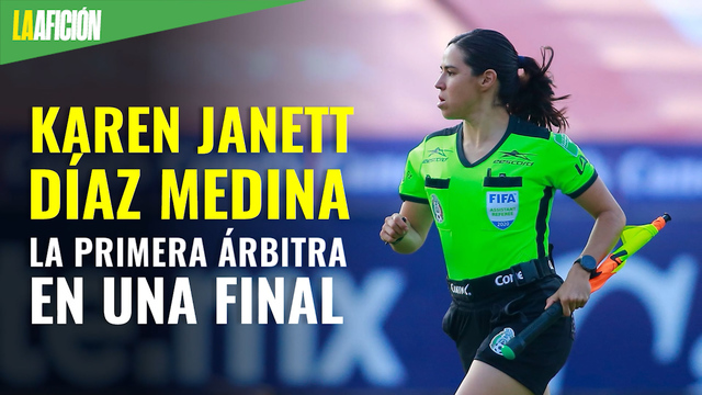 Karen Díaz Medina será la primera árbitra en una final de Liga MX ...