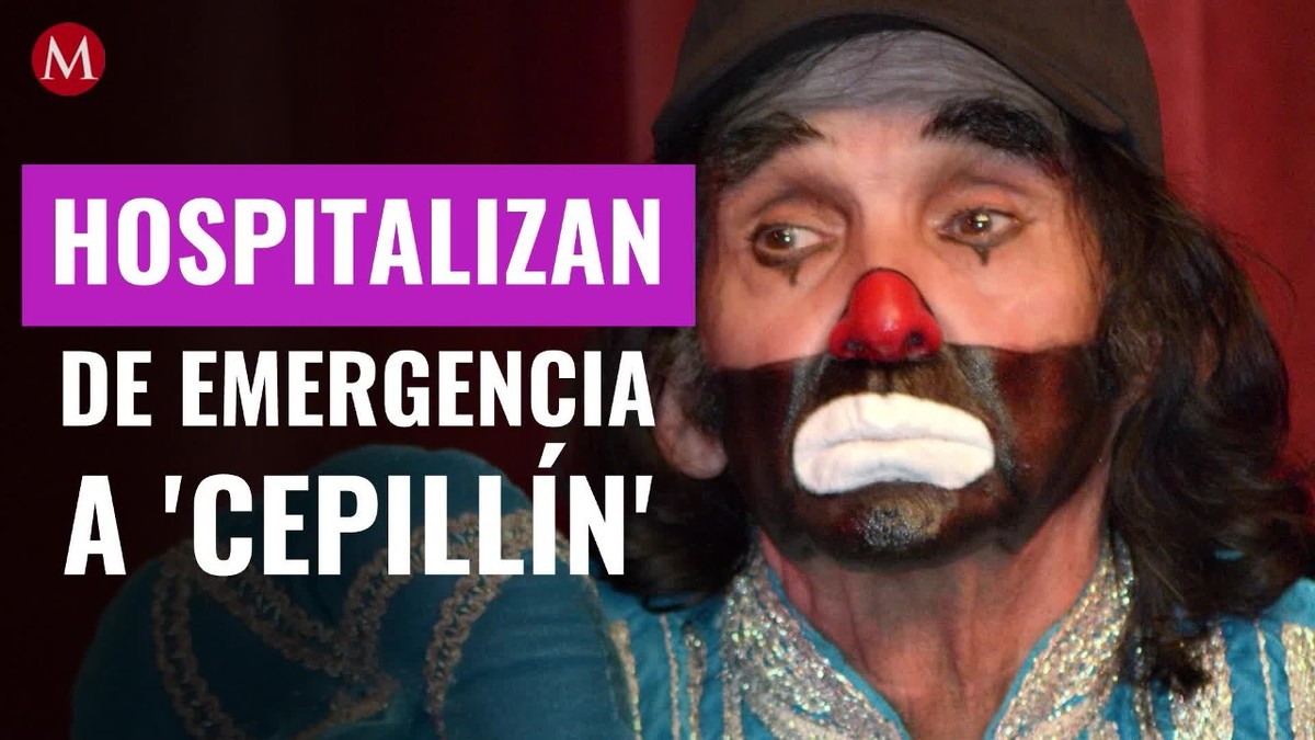Hospitalizan de urgencia a 'Cepillín'; "esperamos que no sea tan grave ...