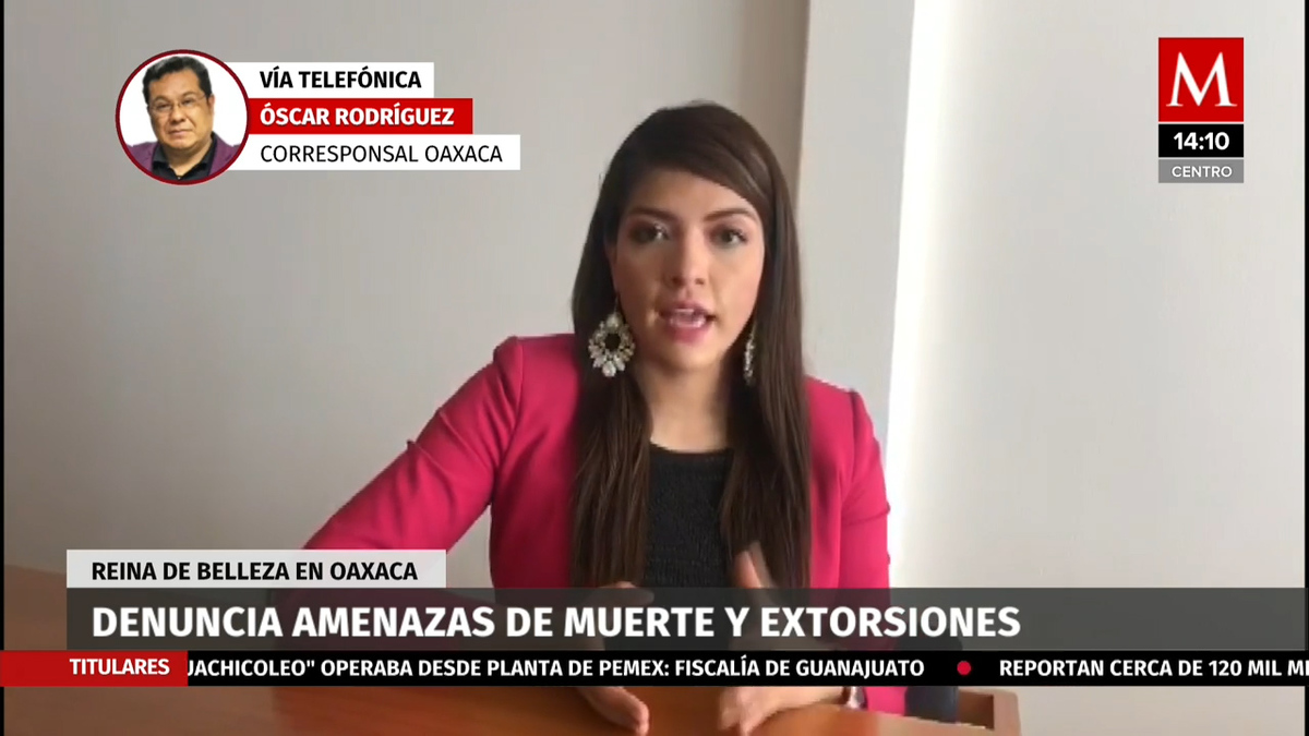 Reina de belleza denuncia amenazas de muerte y extorsiones- Grupo Milenio