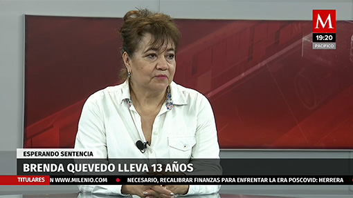 Brenda Quevedo lleva 13 años sin recibir sentencia- Grupo Milenio