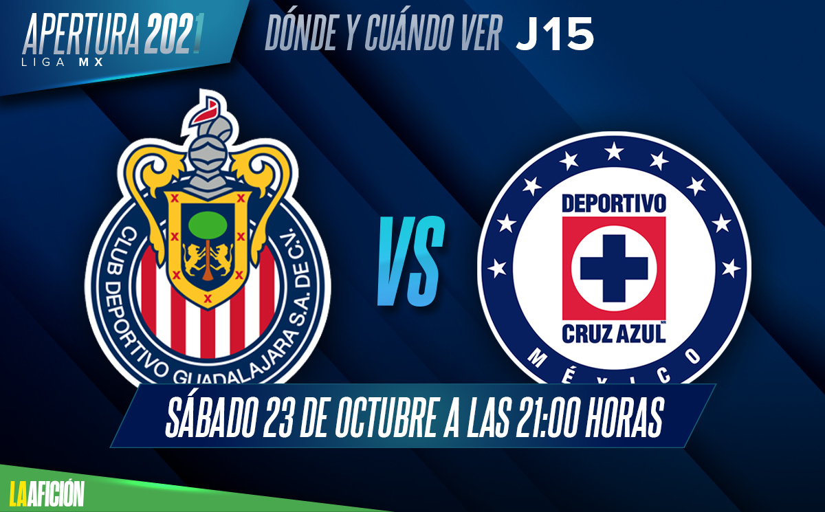 Cuándo y dónde ver Cruz Azul vs Chivas. Jornada 15 de la Liga MX- Grupo ...