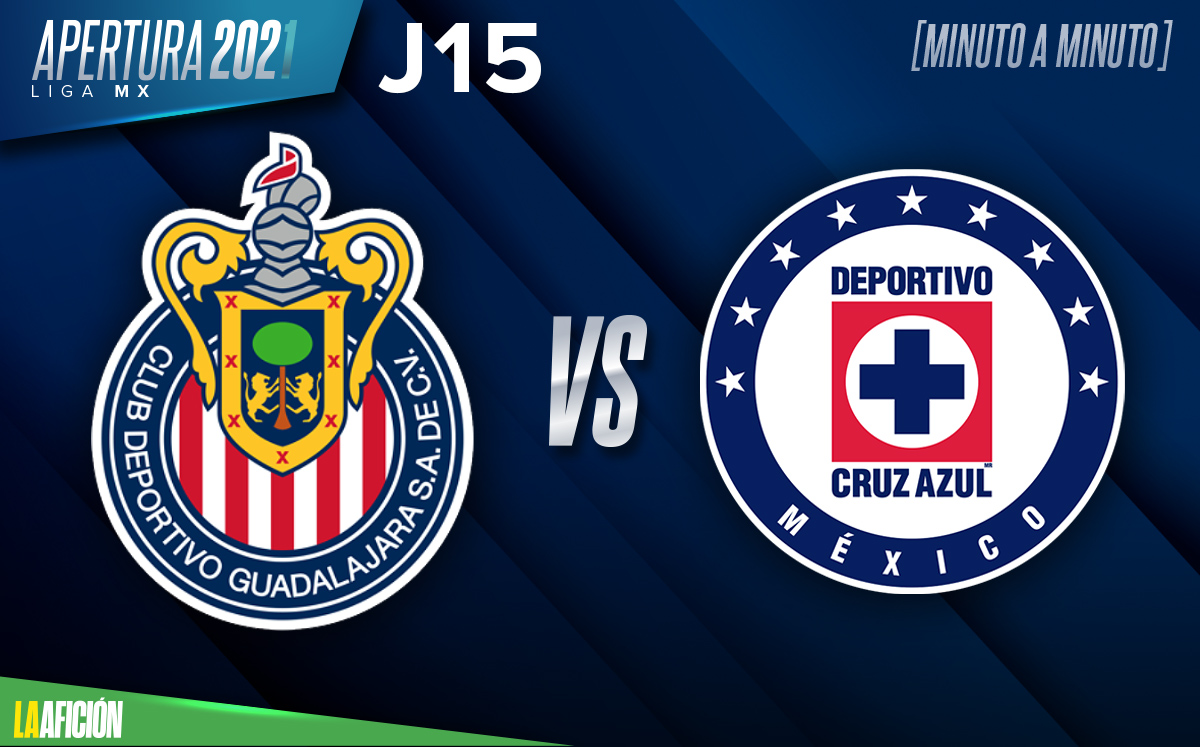 Chivas vs Cruz Azul, jornada 15 de la Liga MX: GOLES Y RESUMEN - Grupo ...