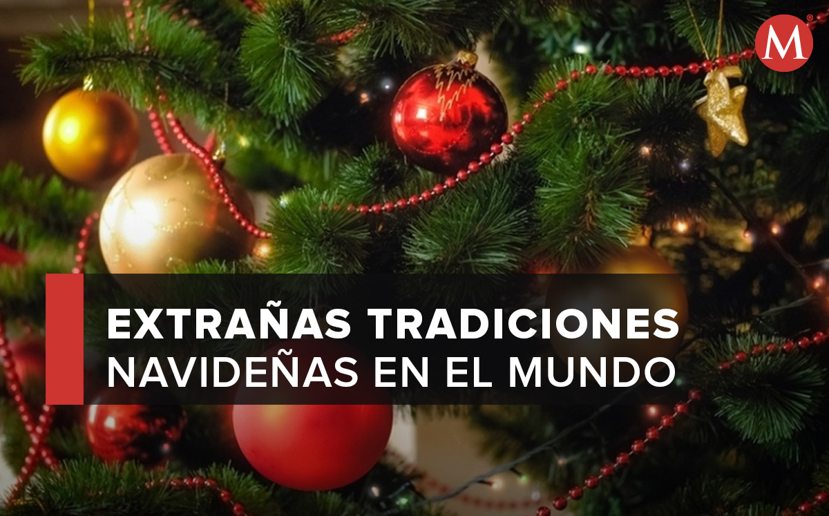 Tradiciones navideñas a nivel mundial; cuáles son- Grupo Milenio