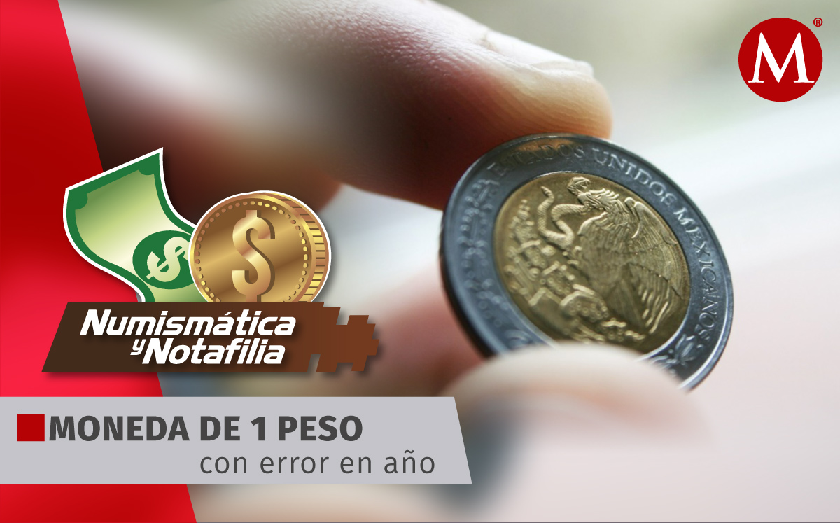 Moneda de 1 peso con error de acuñación se vende en más de 50 mil ...