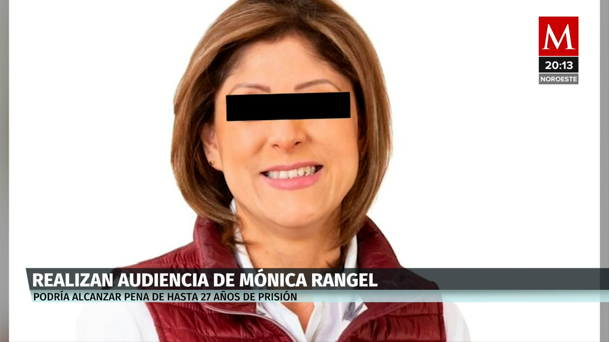 Mónica Rangel podría ser sentenciada a 27 años de prisión - Grupo Milenio
