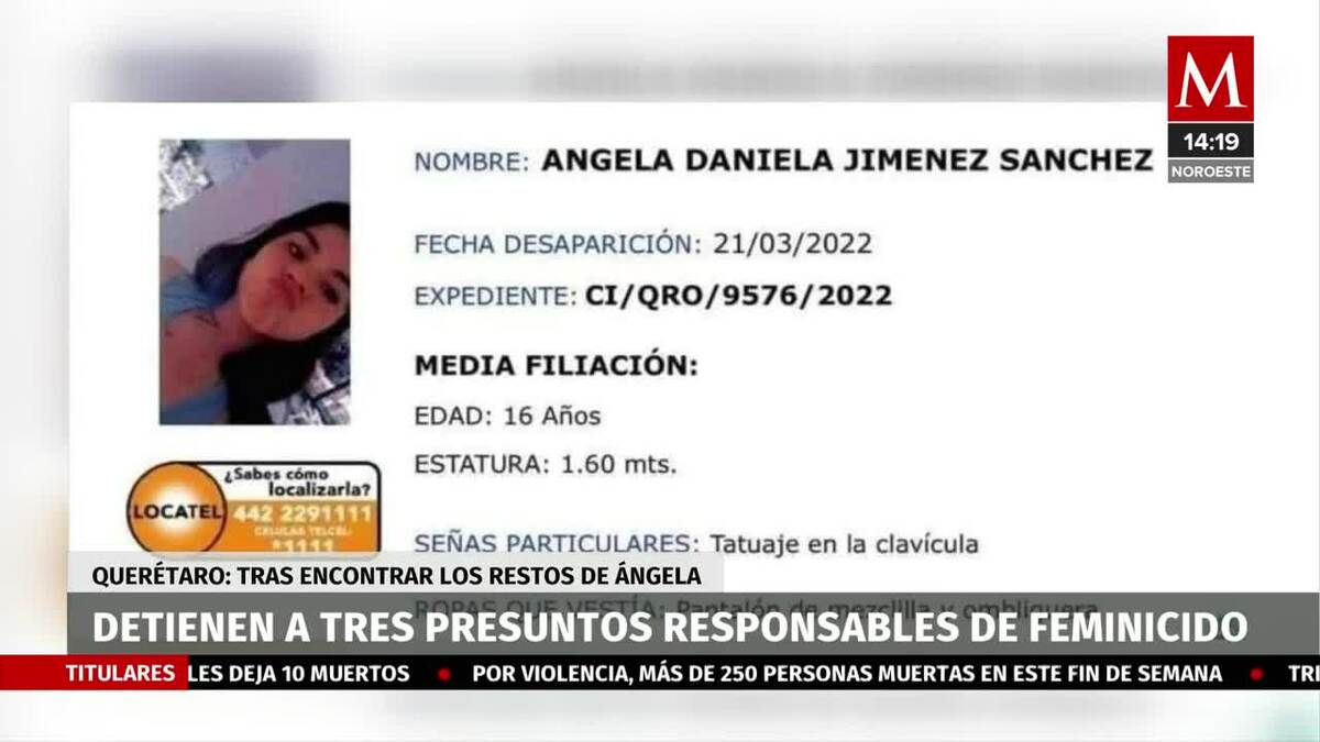 Detienen a 3 por el presunto asesinato de Ángela Daniela y su novio ...