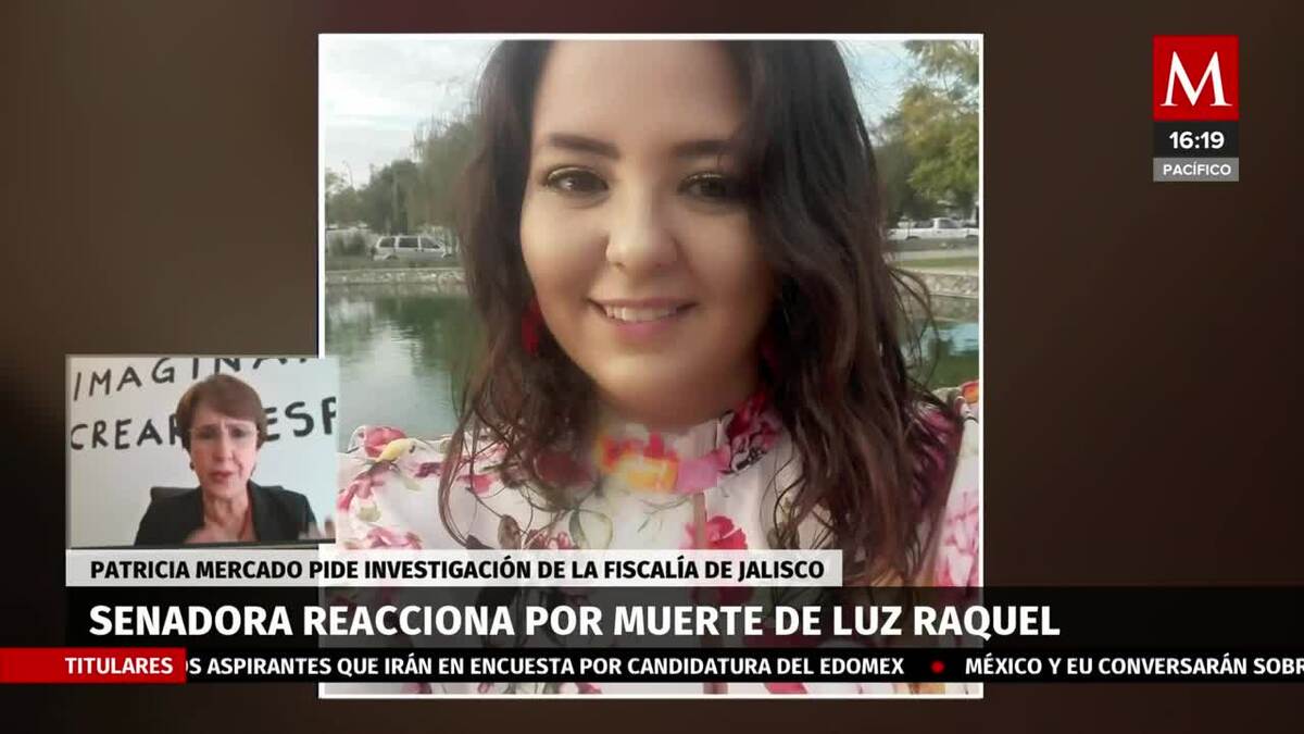 Senadora pide justicia para Luz Raquel - Grupo Milenio