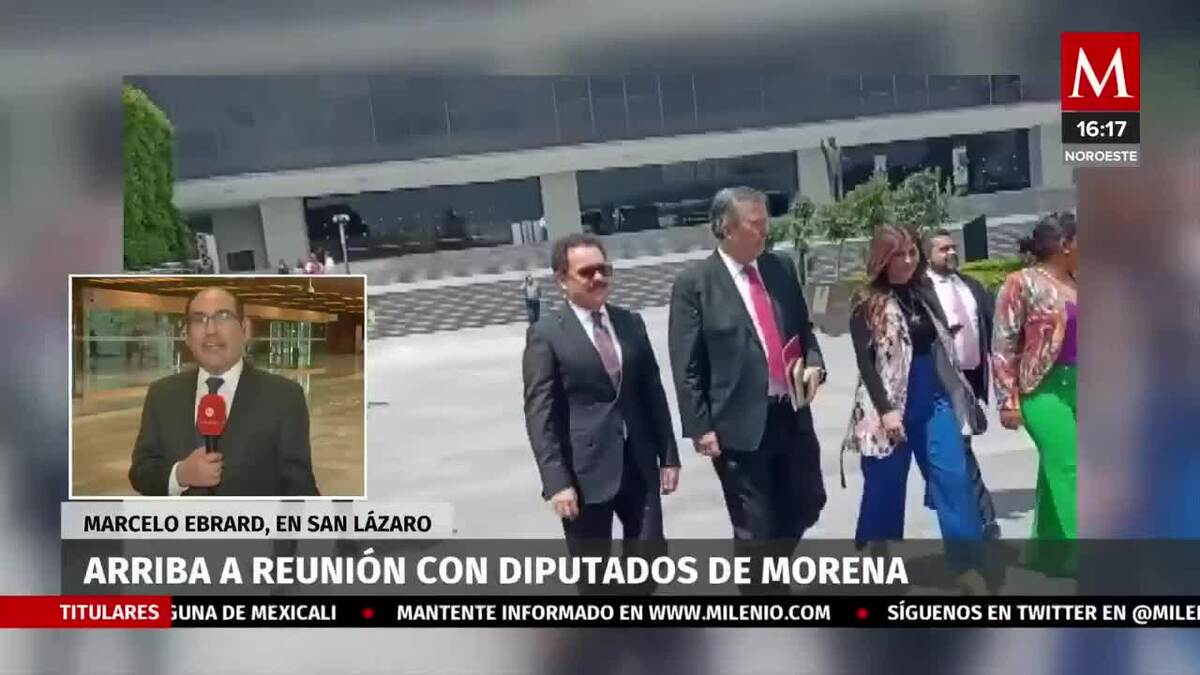 Ebrard llega a la plenaria de Morena en San Lázaro - Grupo Milenio