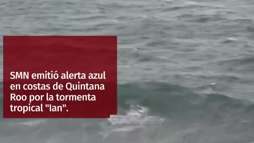 Alerta azul por tormenta tropical ‘Ian’- Grupo Milenio
