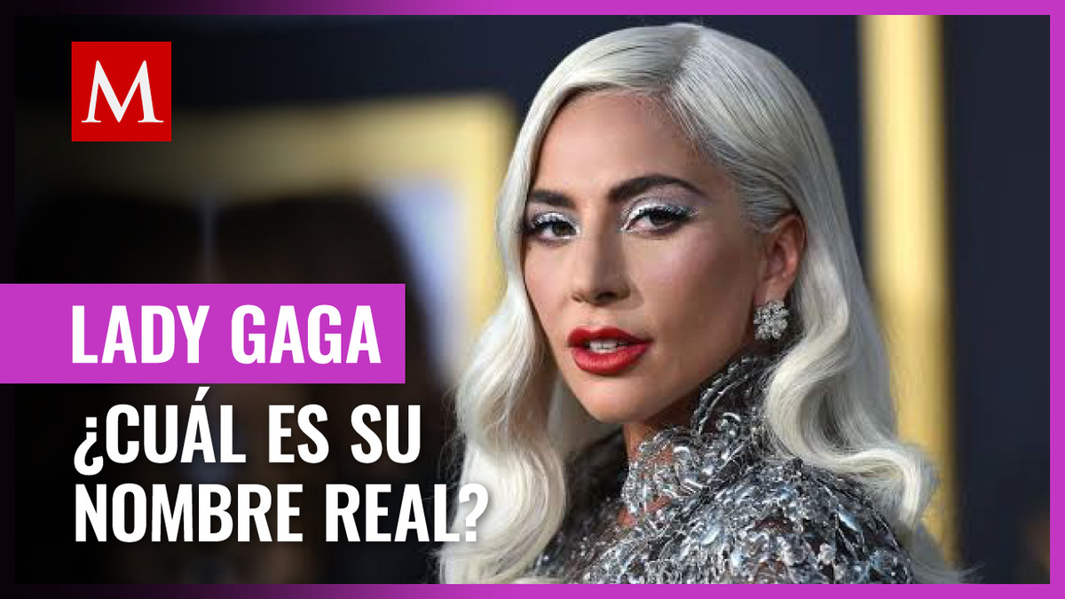 Lady Gaga: por-qué se llama así y cuál es su verdadero nombre- Grupo ...