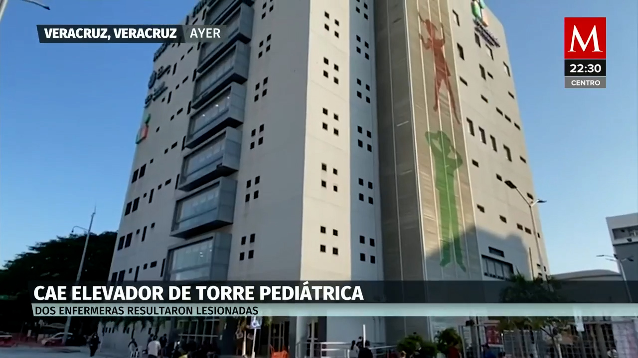 En Veracruz cae elevador de Torre Pediátrica; hay dos lesionadas- Grupo Milenio