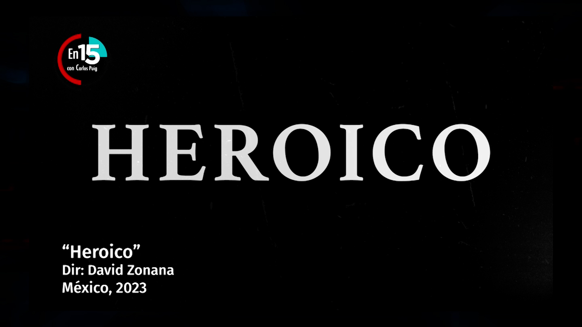 David Zonana, director de "Heroico" | En 15 - Grupo Milenio