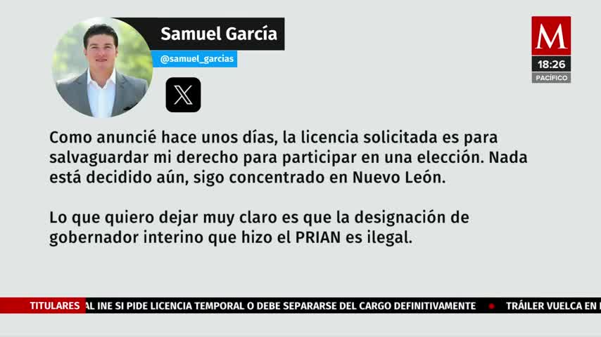 Samuel García: "Nada está decidido aún"- Grupo Milenio