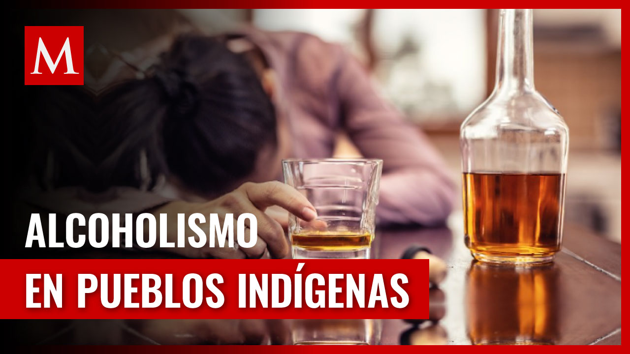 Niveles crecientes de alcoholismo en pueblos indígenas de Hidalgo ...