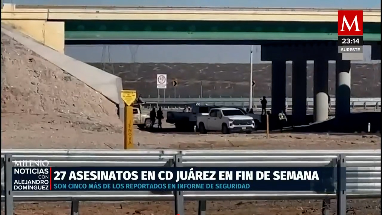 Violencia en Ciudad Juárez, Chihuahua, 22 asesinatos- Grupo Milenio