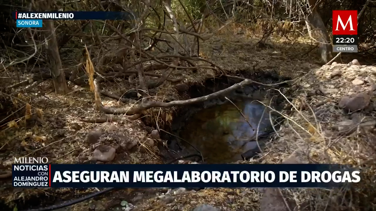 Mega Laboratorio de drogas asegurado en Sonora- Grupo Milenio