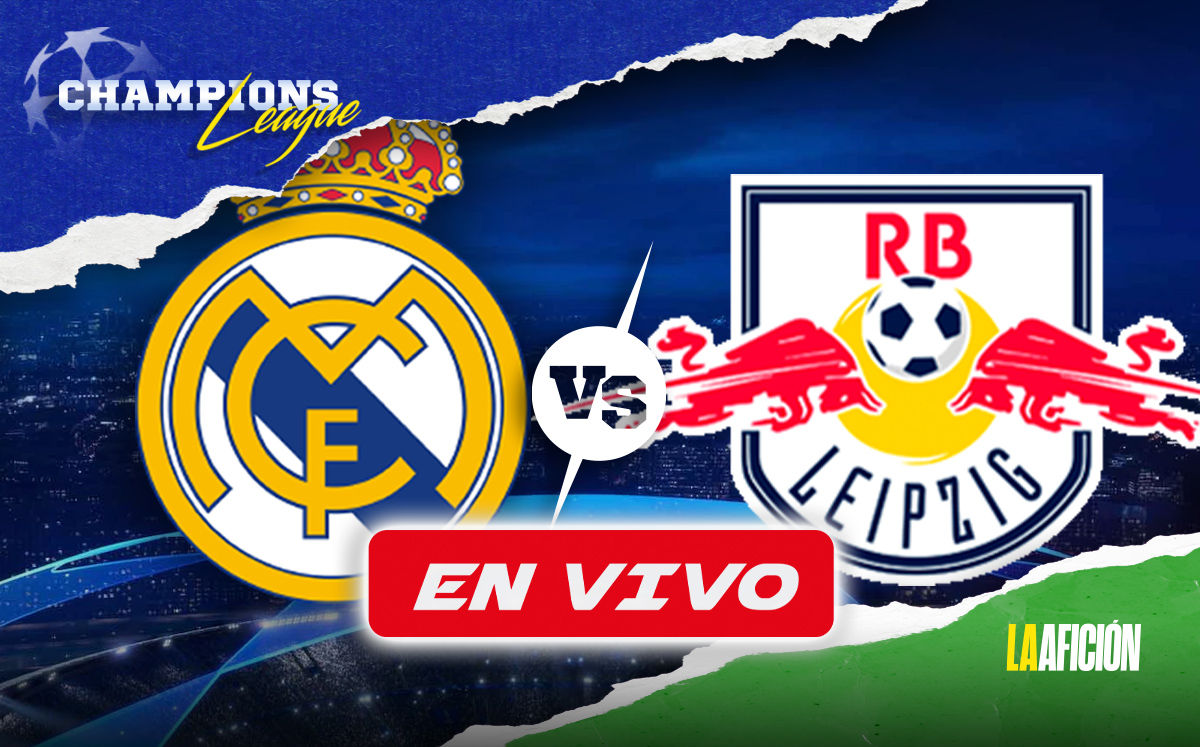 Real Madrid vs RB Leipzig: ¿En qué canal pasan la Champions League ...