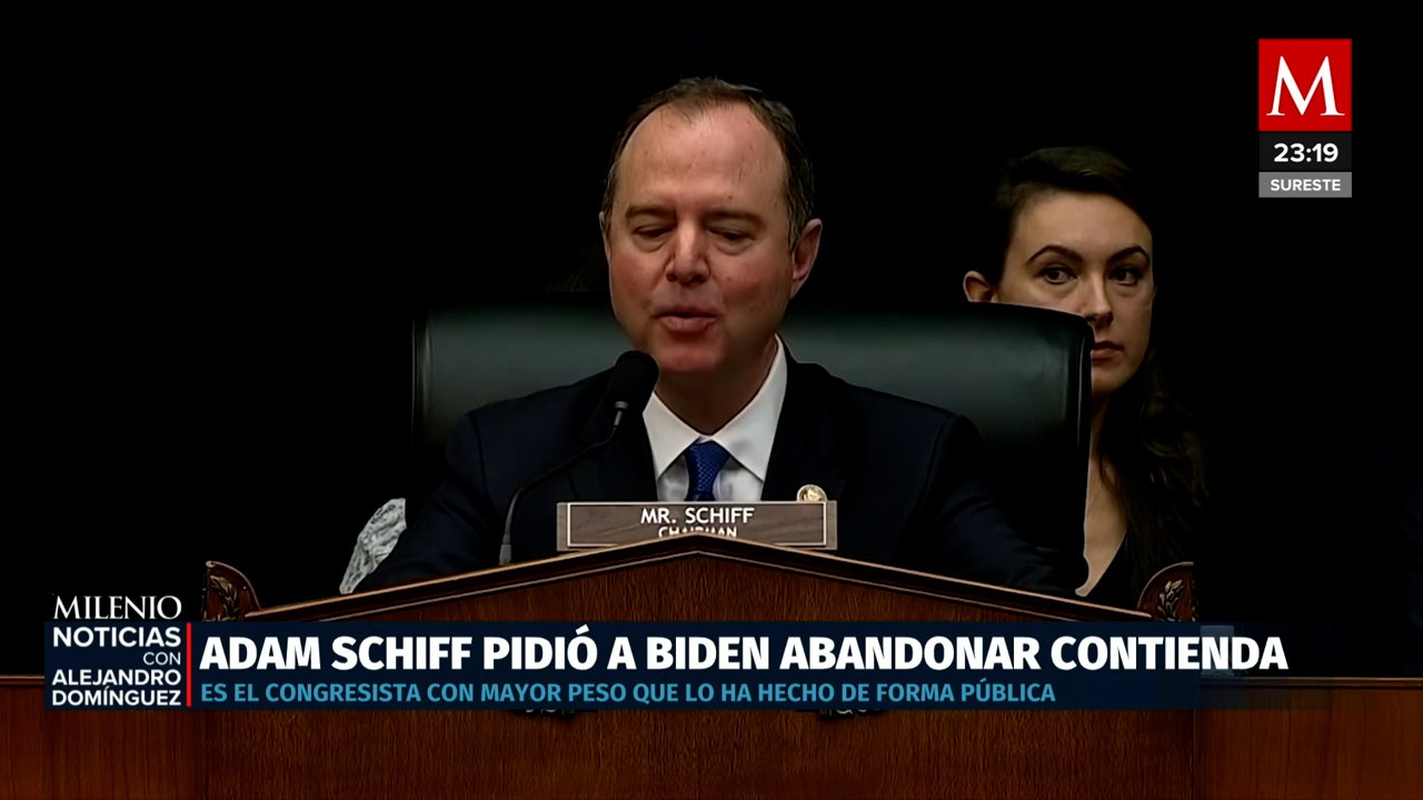 Schiff pide a Biden abandonar la contienda presidencial- Grupo Milenio