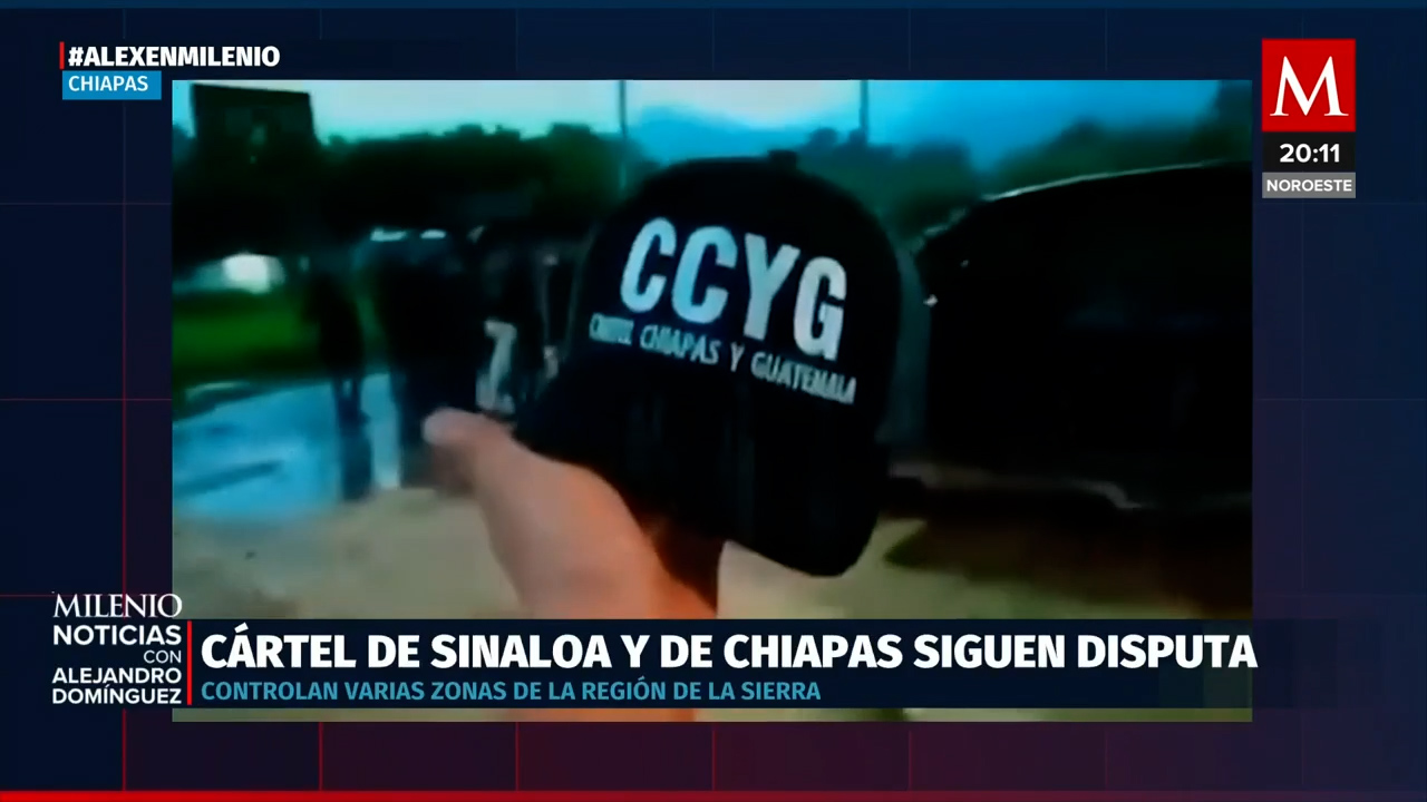 Bandas de Chiapas y Guatemala amenazan al cártel de Sinaloa- Grupo Milenio