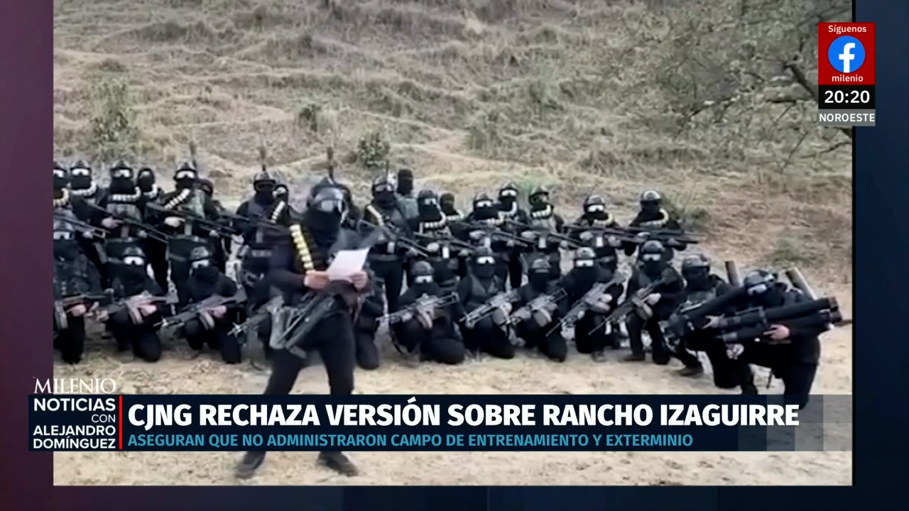 Video del CJNG niega control sobre el rancho Izaguirre en Jalisco- Grupo Milenio