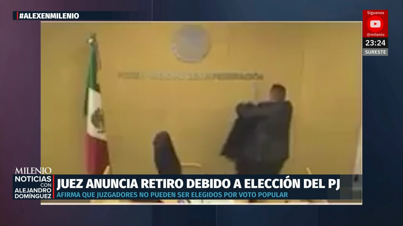 Juez de distrito en Colima, anunció su retiro en protesta contra las ...
