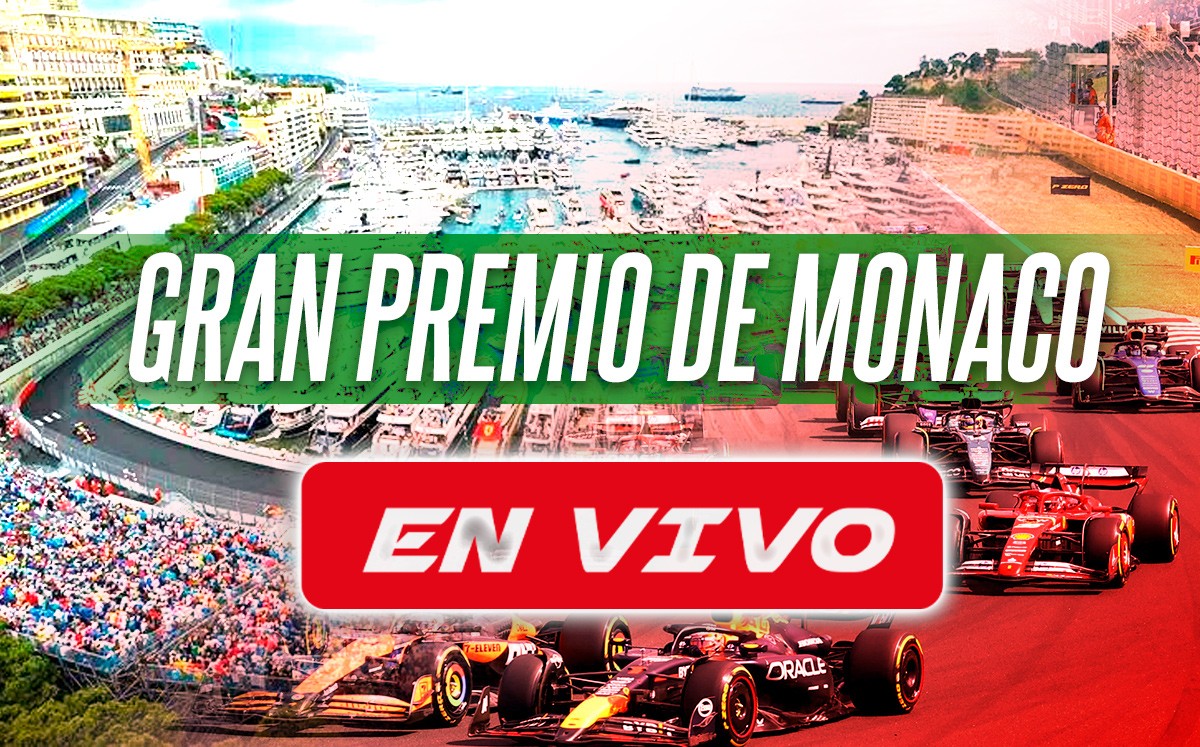 GP de Mónaco 2025 EN VIVO: F1 HOY minuto a minuto- Grupo Milenio